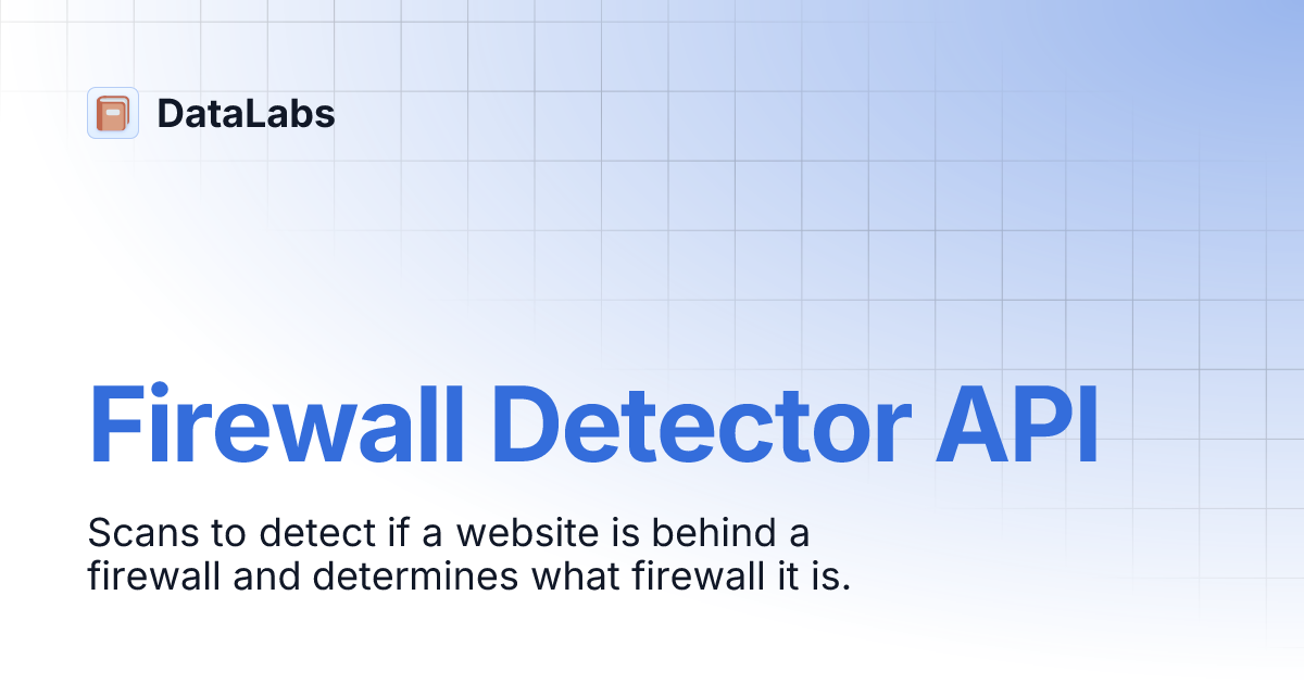 Firewall Detector API | DataLabs