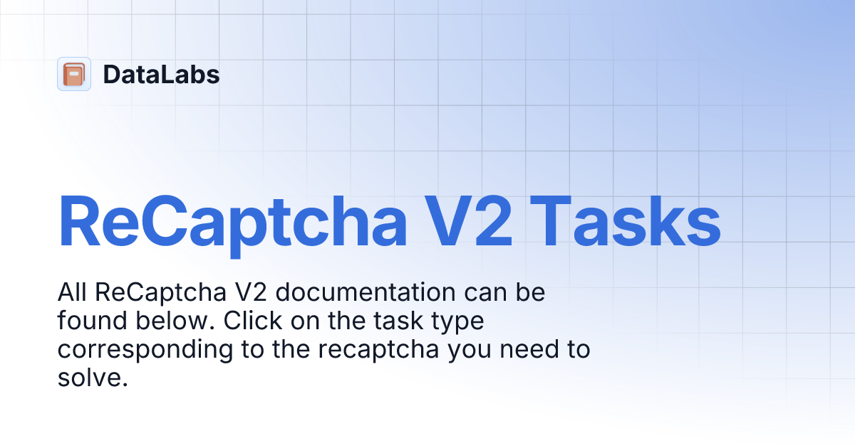 ReCaptcha V2 Tasks | DataLabs
