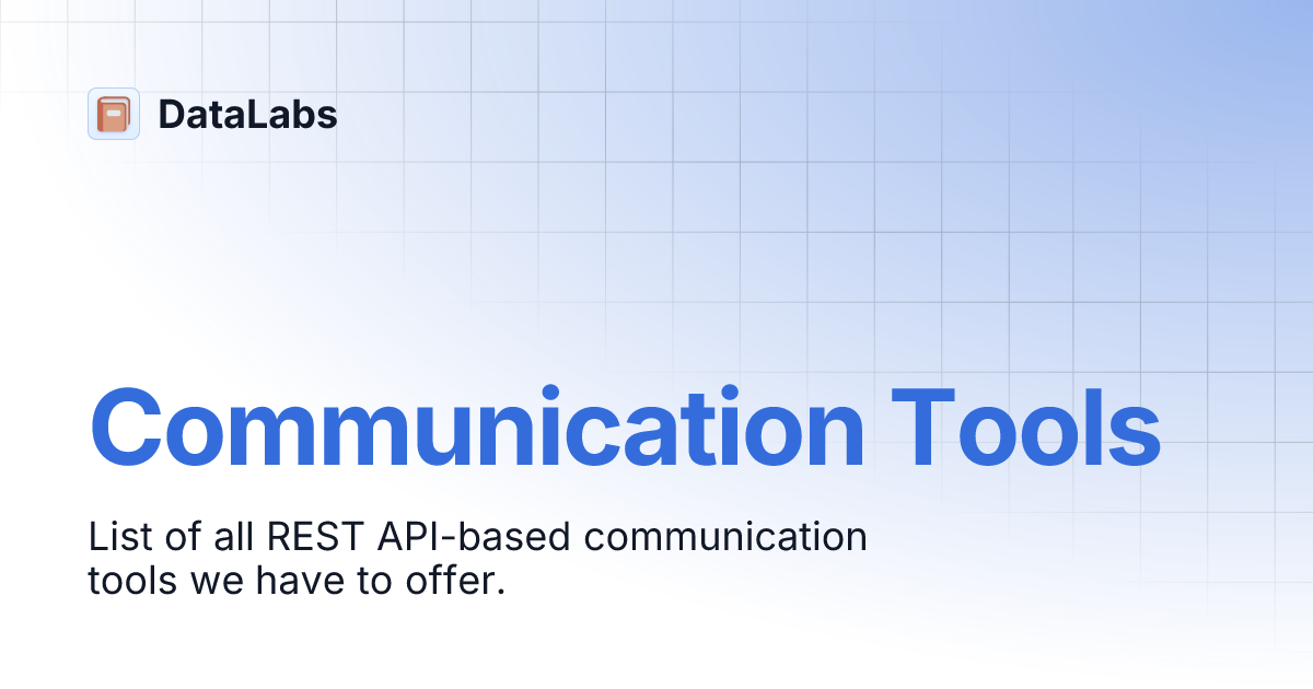 Communication Tools | DataLabs