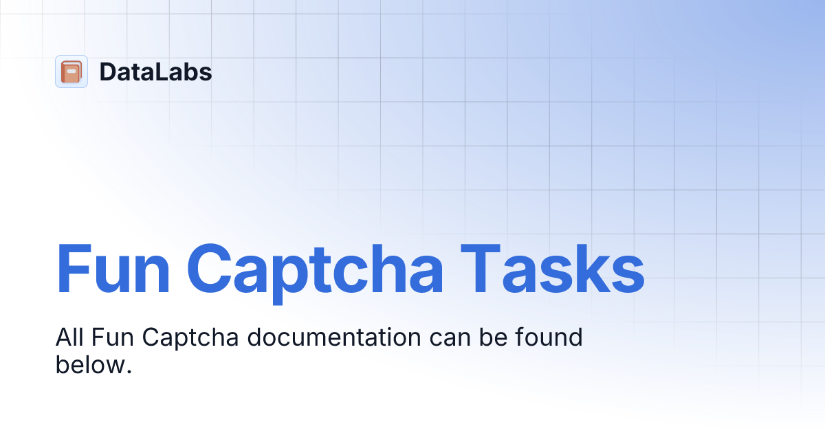 Fun Captcha Tasks | DataLabs